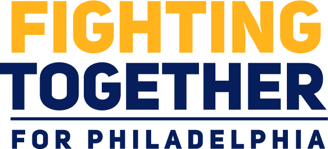 Fighting Together for Philadelphia